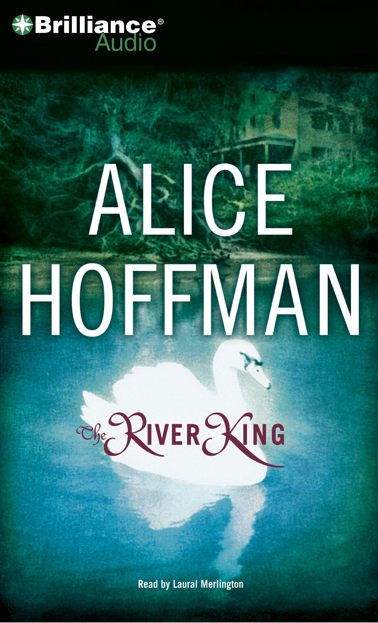 “The River King” by Alice Hoffman – Highly Recommended | Mike Finn's ...