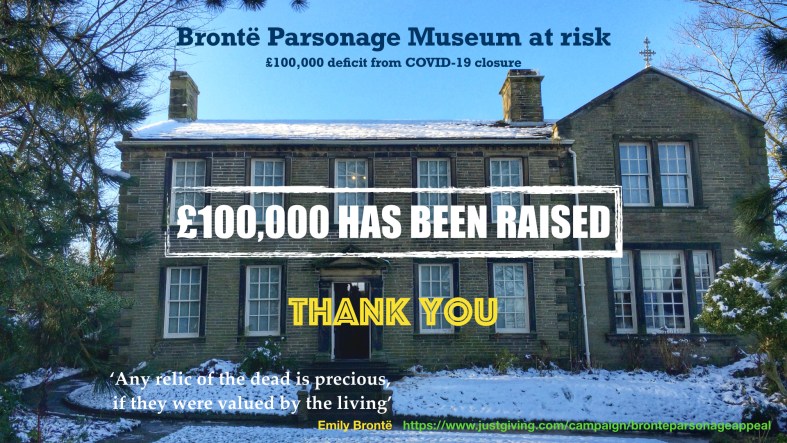 Brontë Parsonage Museum Fund Raising Appeal Was Successful. Thank You ...