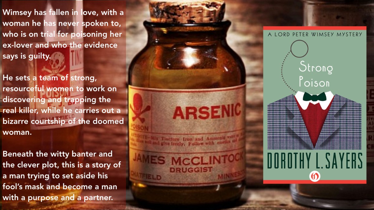 ‘Strong Poison’ by Dorothy L Sayers | Mike Finn's Fiction