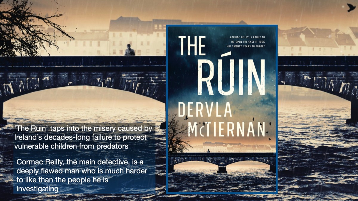 ‘The Ruin’ Cormac Reilly #1 by Dervla McTiernan | Mike Finn's Fiction