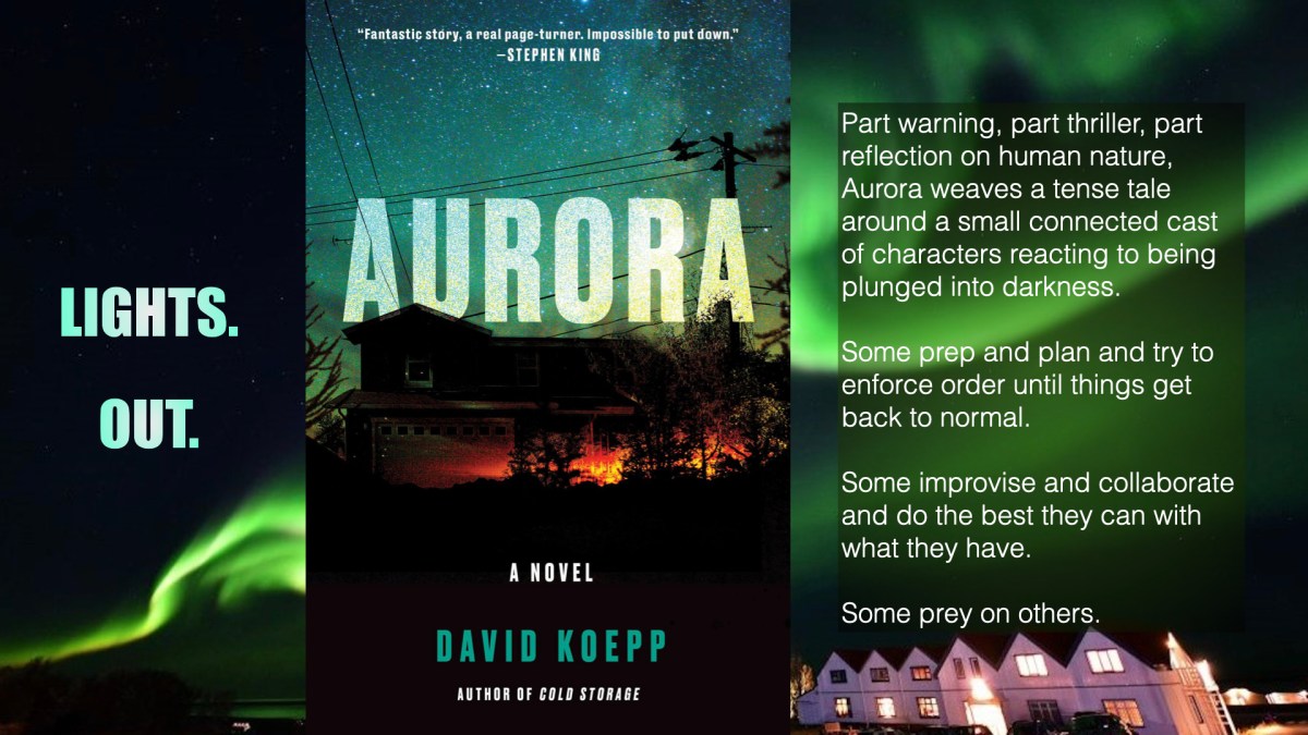 ‘Aurora’ by David Koepp | Mike Finn's Fiction