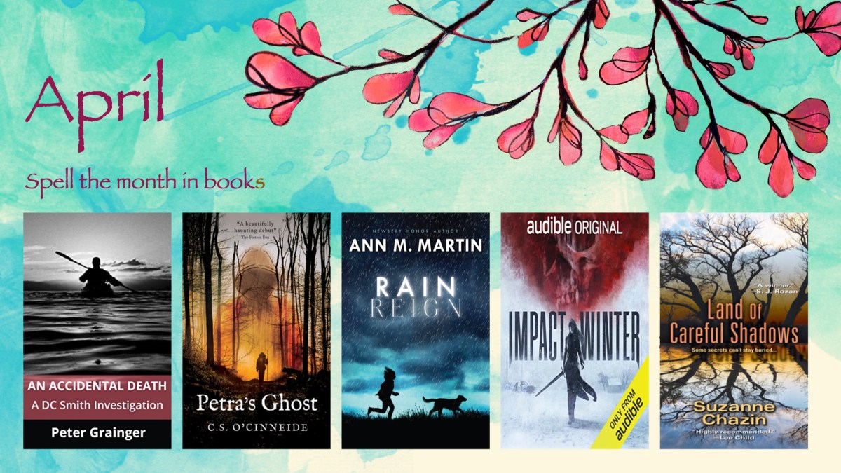 April spell the month in books.001 | Mike Finn's Fiction