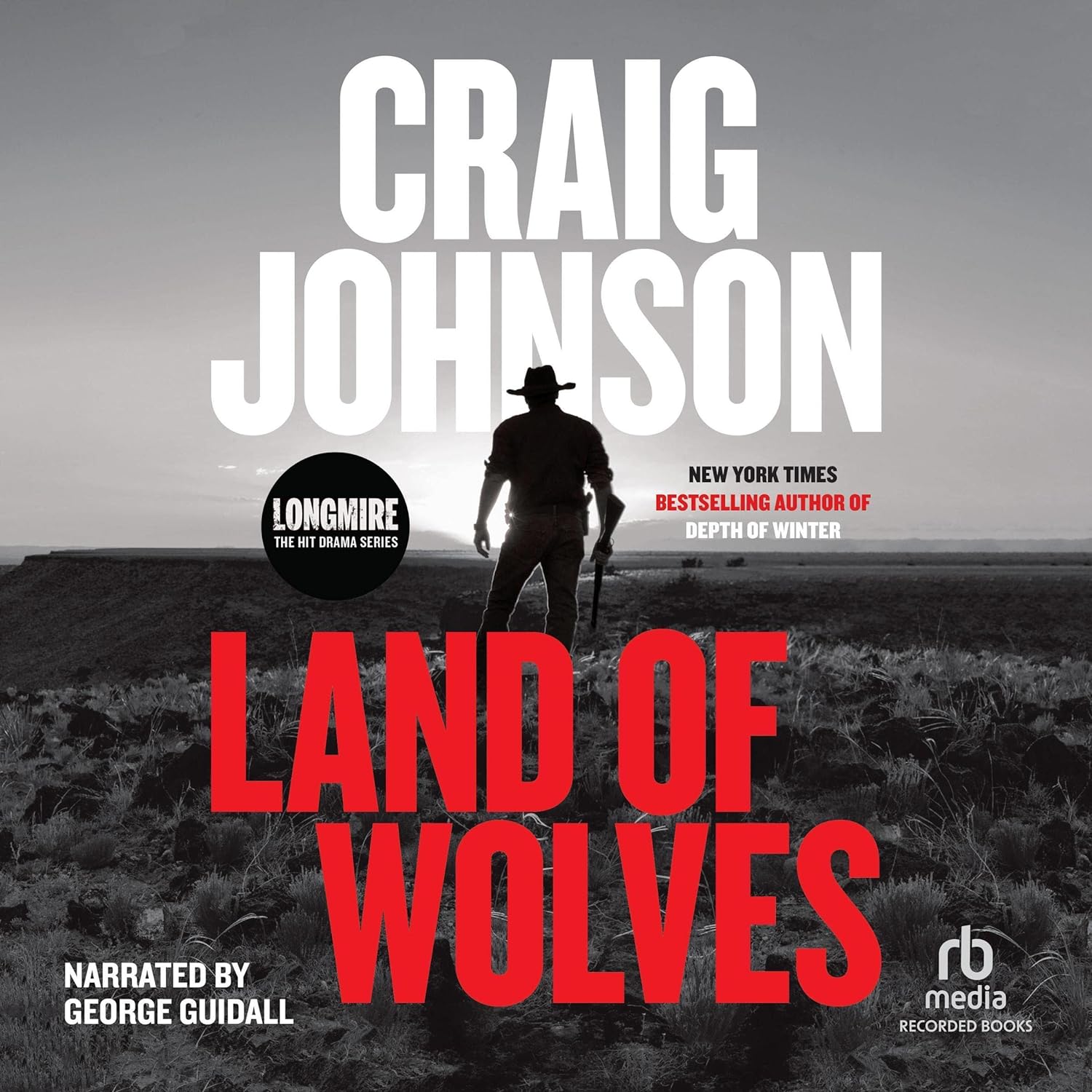‘Land Of Wolves’ (2019) – Walt Longmire #15 by Craig Johnson, narrated ...