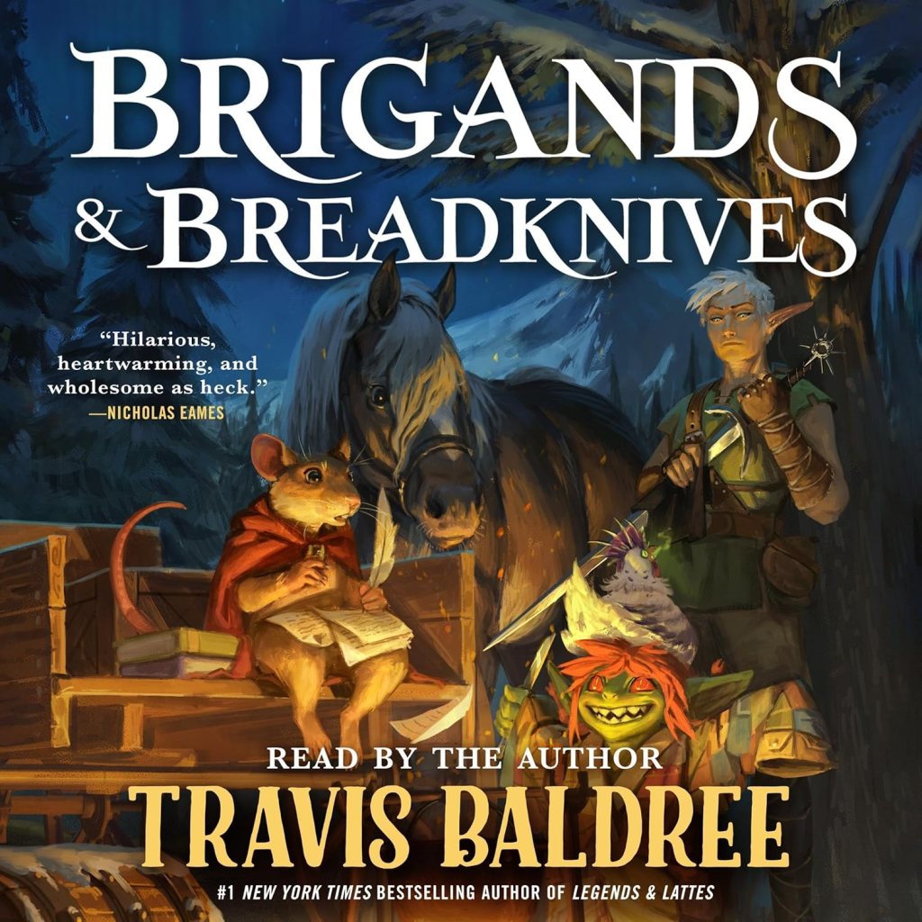 ‘Brigands & Breadknives’ (2025) – Legends & Lattes #2, written and read ...