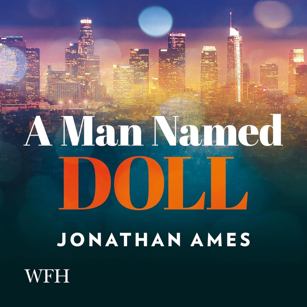 ‘A Man Named Doll’ (2021) written and narrated by Jonathan Ames – this ...